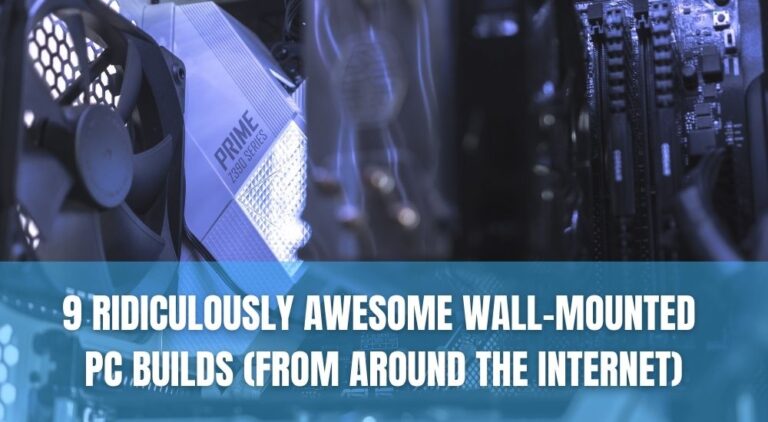 9 Ridiculously Awesome Wall-Mounted PC Builds